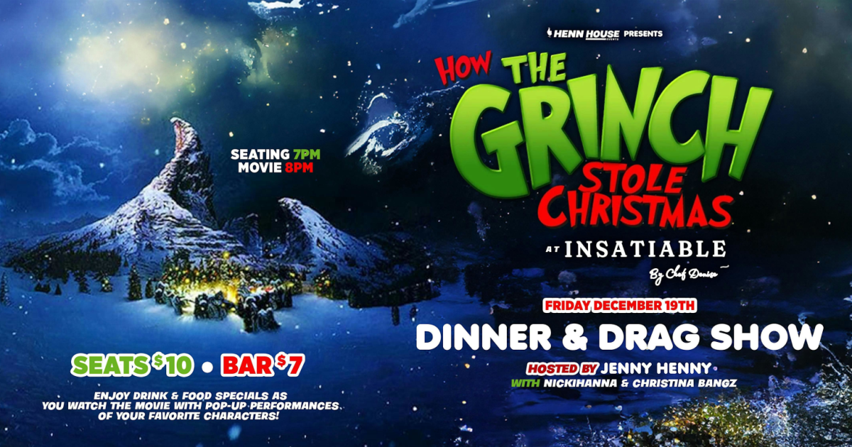 How The Grinch Stole Christmas Dinner Drag Show in Philadelphia