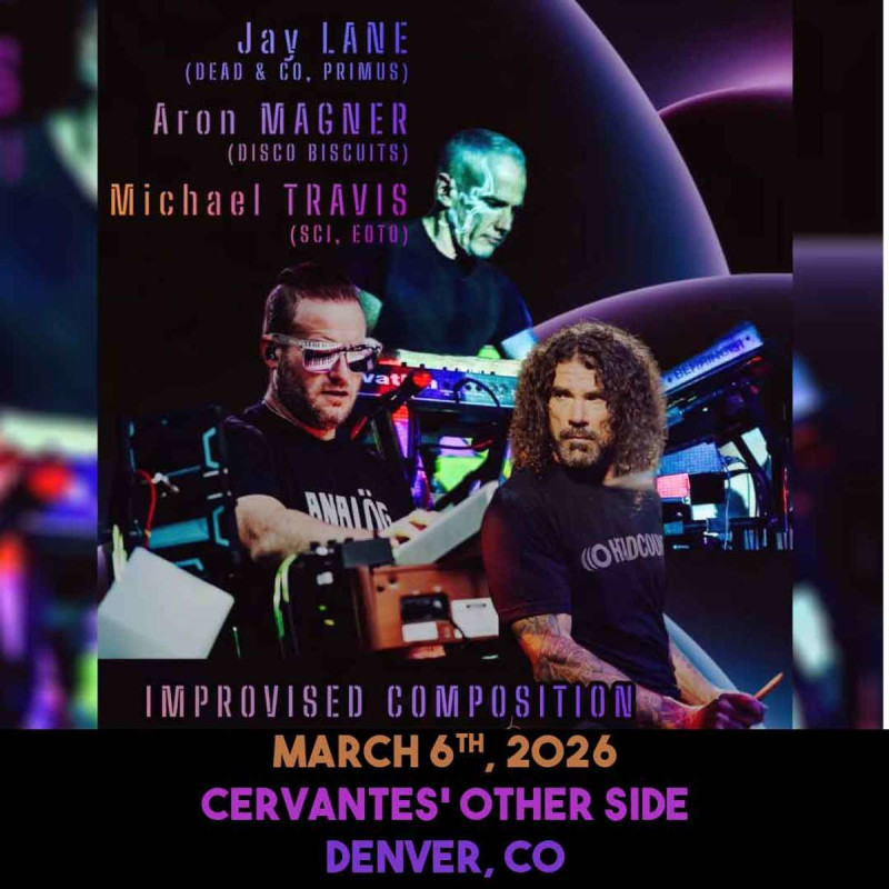 Jay Lane (Dead & Co, Primus), Aron Magner (Disco Biscuits),