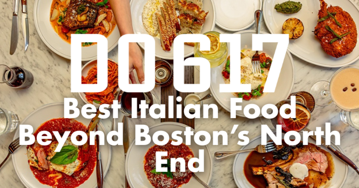 Best Italian Food Beyond Boston’s North End