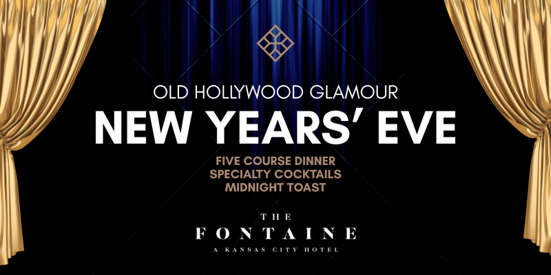 NYE: Old Hollywood Glamour at The Fontaine in Kansas City at Nine