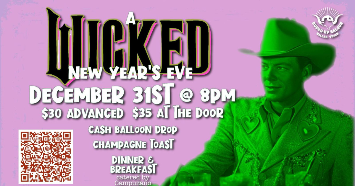 A Wicked New Year's Eve in Dallas at Round-Up Saloon and Dance Hall