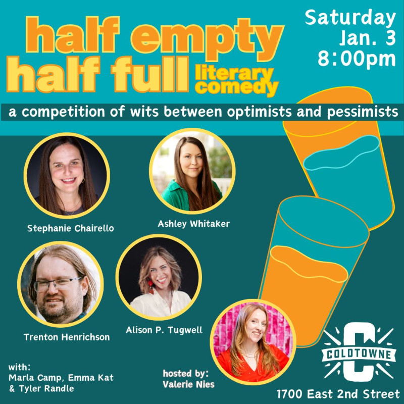 Half Empty Half Full Literary Comedy Show in Austin at ColdTowne