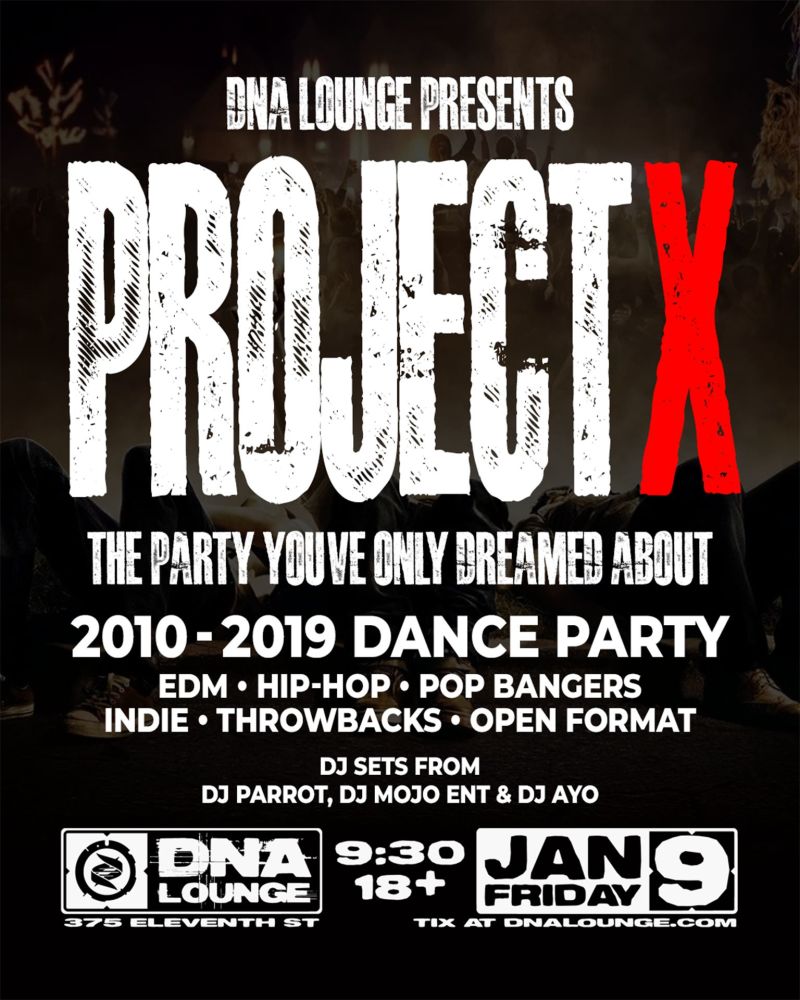 project x party