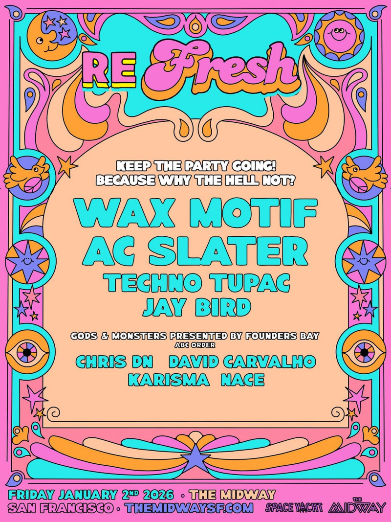 New Year Holiday Party at The Midway with Wax Motif, AC Slater,