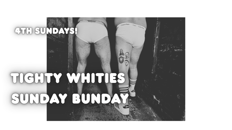 Tighty Whities Sunday Bunday! in Chicago at Cell Block
