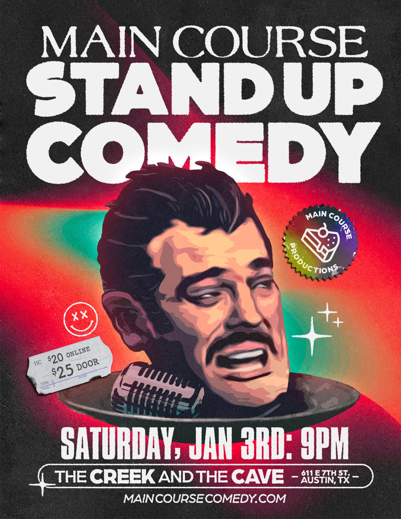 Main Course: Stand-up Comedy in Austin at The Creek and the Cave