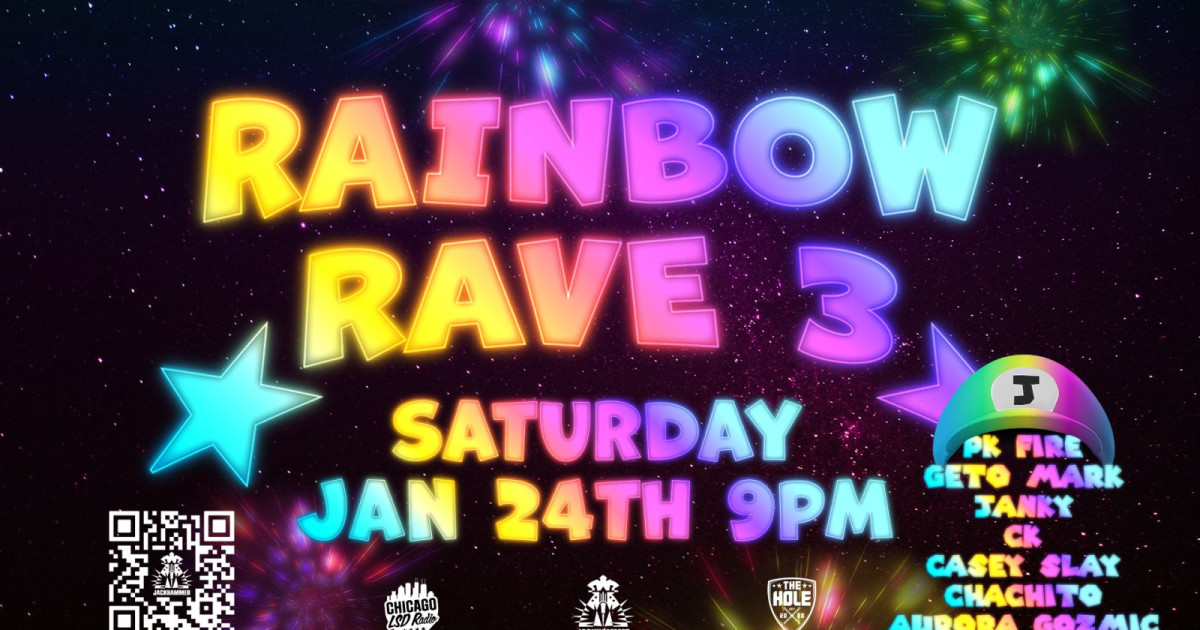 Rainbow Rave 3.0 in Chicago at Jackhammer
