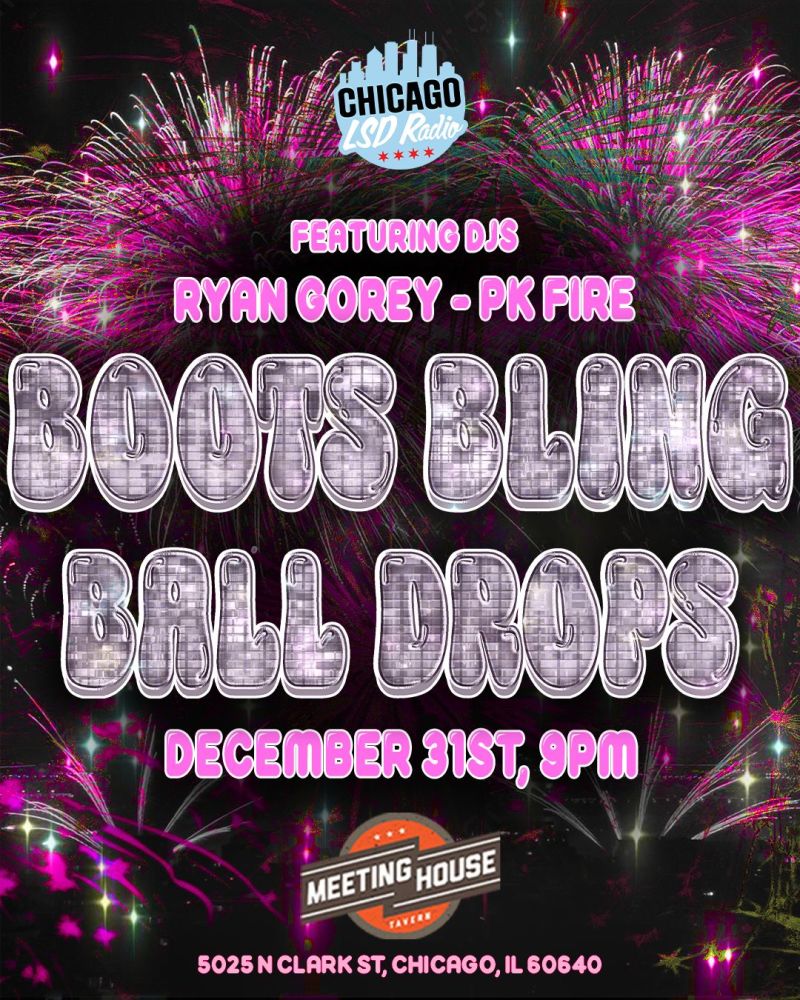 NYE BOOTS, BLING & BALL DROPS in Chicago at Meeting House Tavern