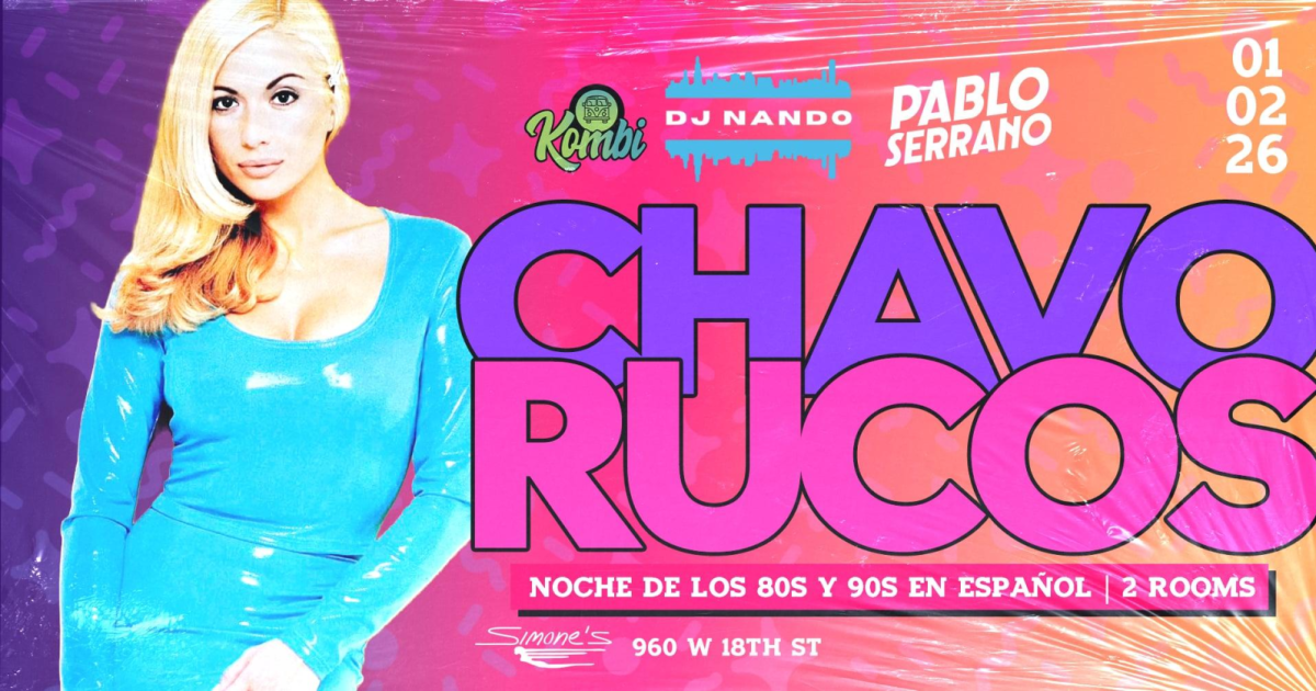 CHAVO RUCOS: 80's 90's Night (POP Music in Spanish) in Chicago at