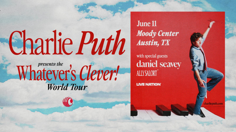 Charlie Puth - Whatever's Clever! World Tour in Austin at Moody
