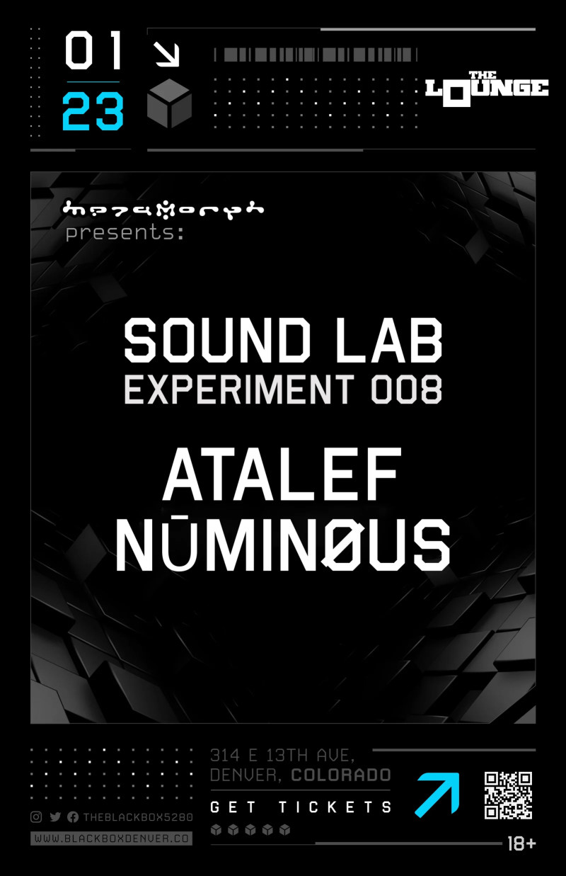 metaMorph: Sound Lab Experiment 008 w/ Atalef & NŪMINØUS in