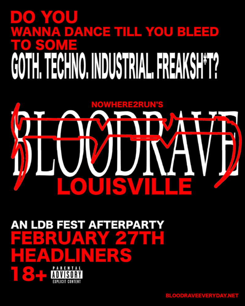 Bloodrave in Louisville at Headliners Music Hall