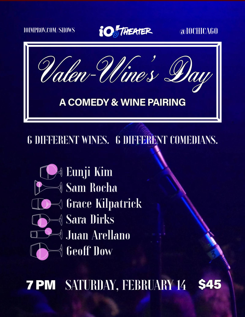 Valen-Wine's Day: A Comedy and Wine Pairing in Chicago at iO