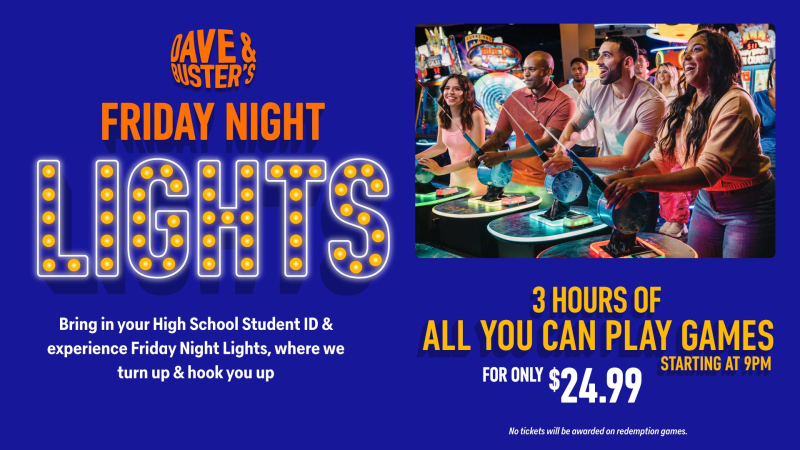 Friday Night Lights in Rosemont at Dave & Buster's - Rosemont