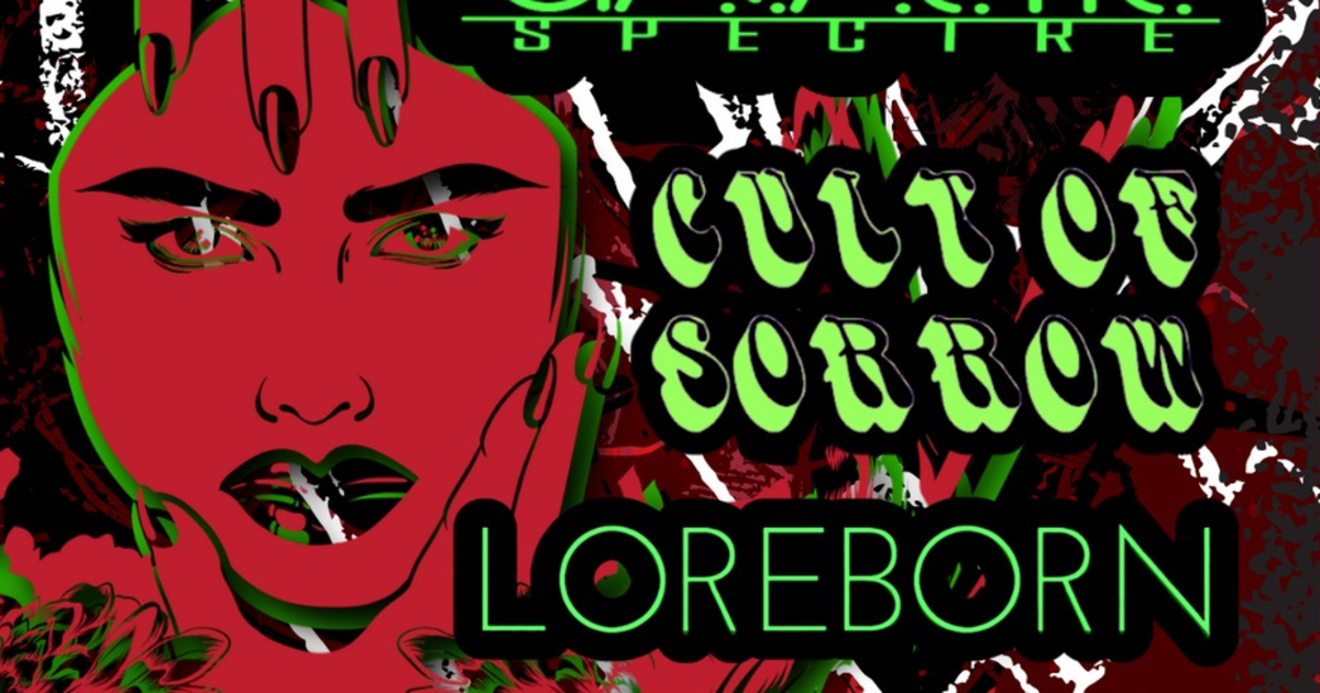 Bandshee + Galactic Spectre + Cult of Sorrow + Loreborn at Mag