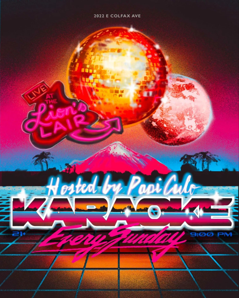 Karaoke at Lion's Lair Hosted by Papi Culo in Denver at Lion's Lair