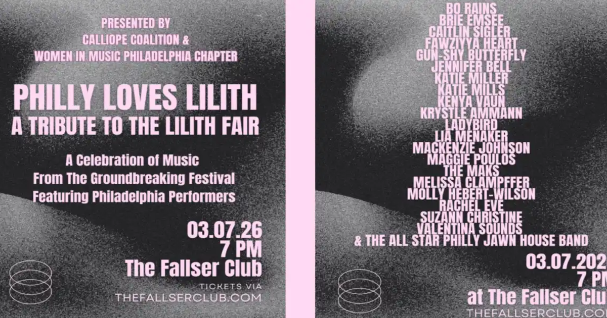 Philly Loves Lilith: A tribute to the Lilith Fair in Philadelphia