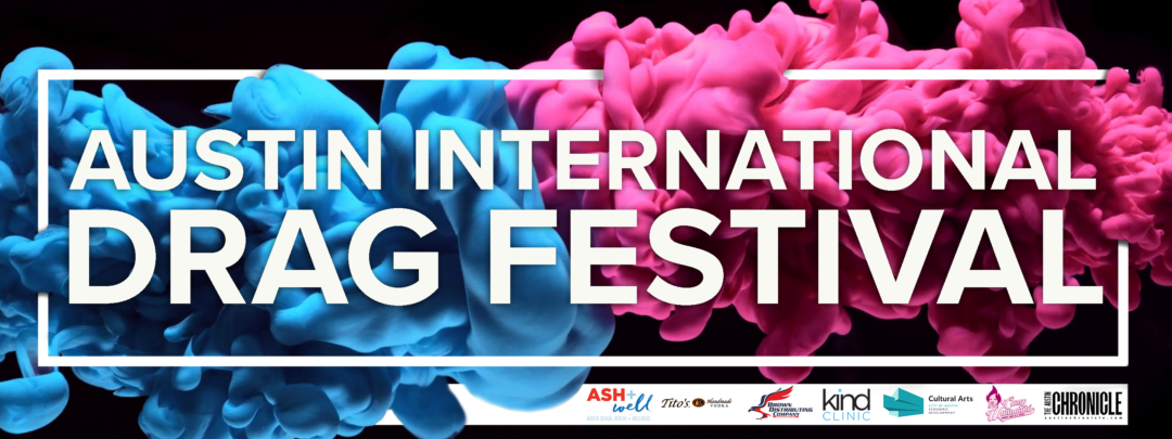 Austin International Drag Festival