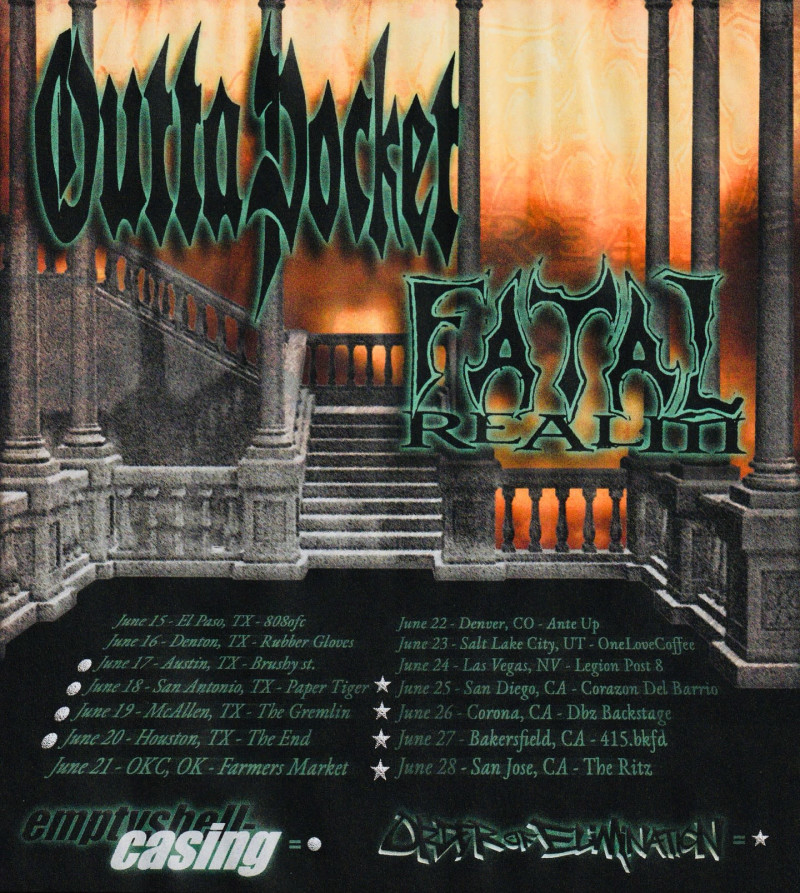 Outta Pocket + Fatal Realm w/ Empty Shell Casing in Austin at