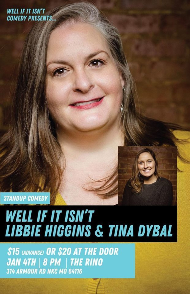 Libbie Higgins and Tina Dybal in North Kansas City at The Rino