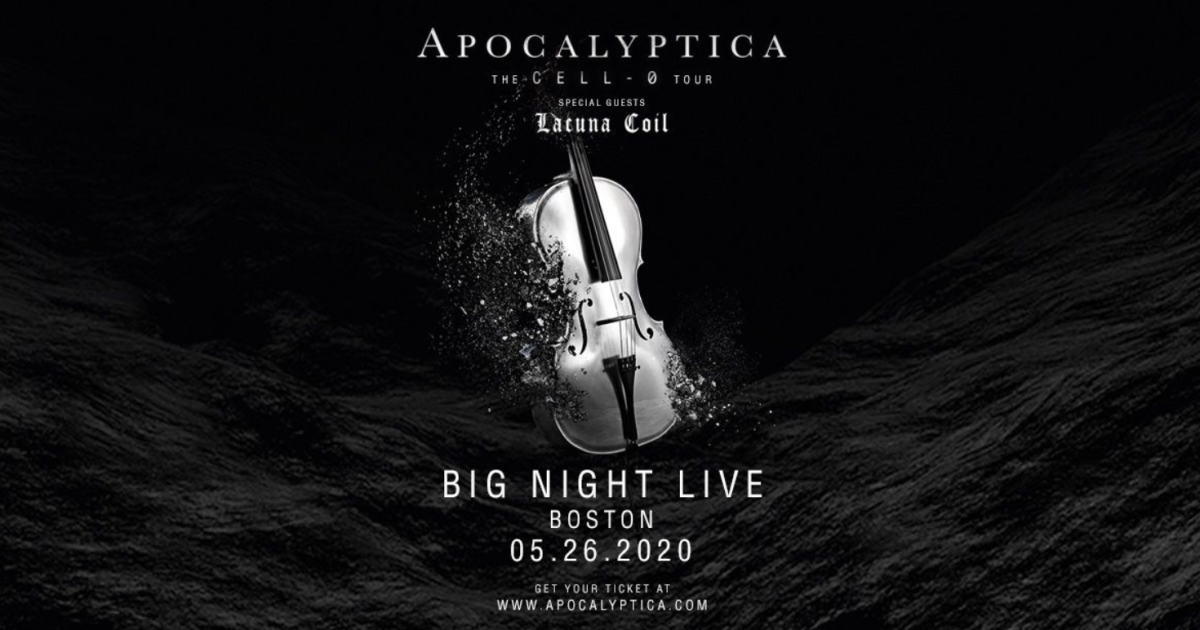 Apocalyptica - Cell-0 Tour, Lacuna Coil *NEW DATE* (2/20/21) in