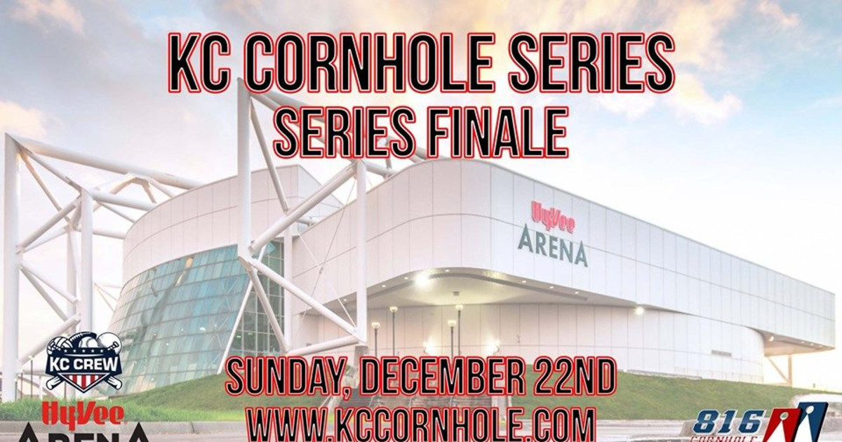 Kc Cornhole Series - Grand Finale in Kansas City at Hy-Vee Arena