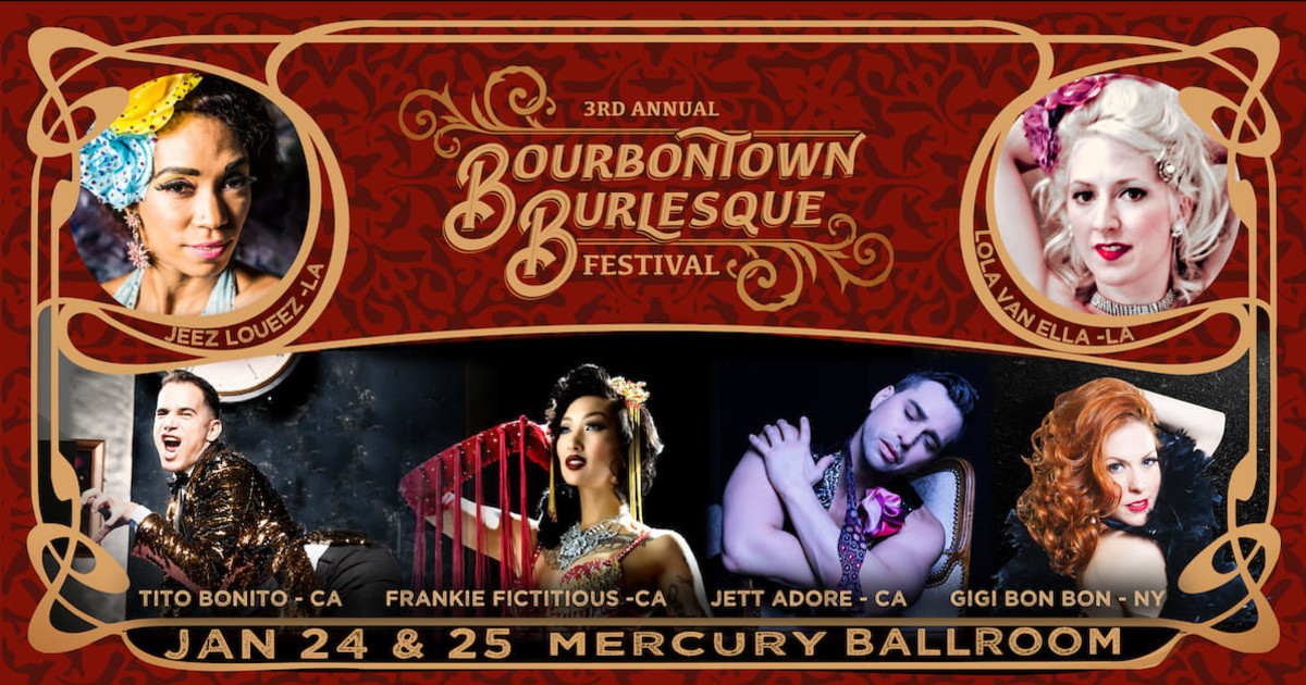 3rd Annual Bourbontown Burlesque Festival in Louisville at