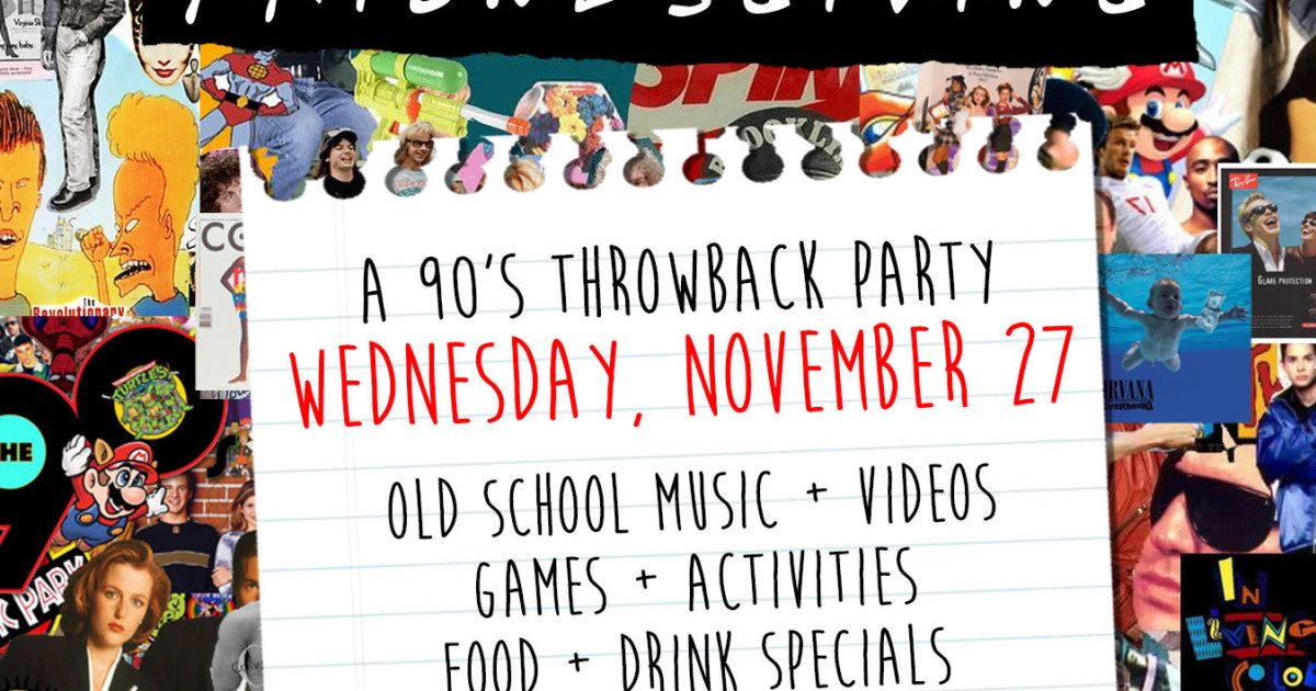 Friendsgiving: A 90’s Throwback Party in Chicago at Recess