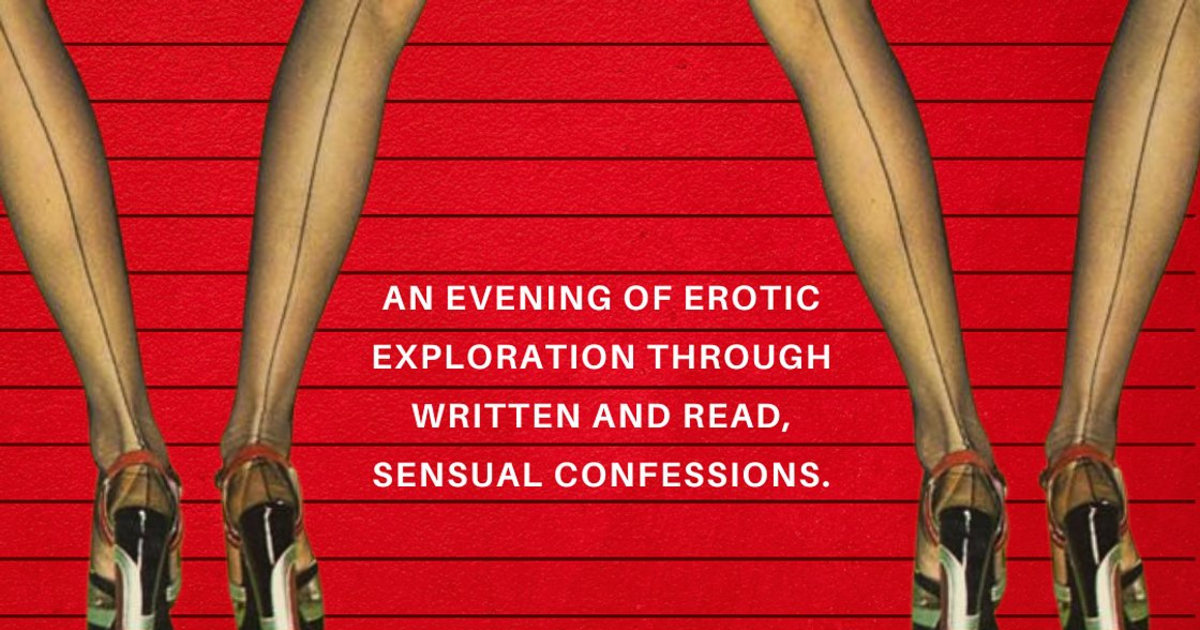 Eros Unbound × The List An Evening Of Erotic Readings