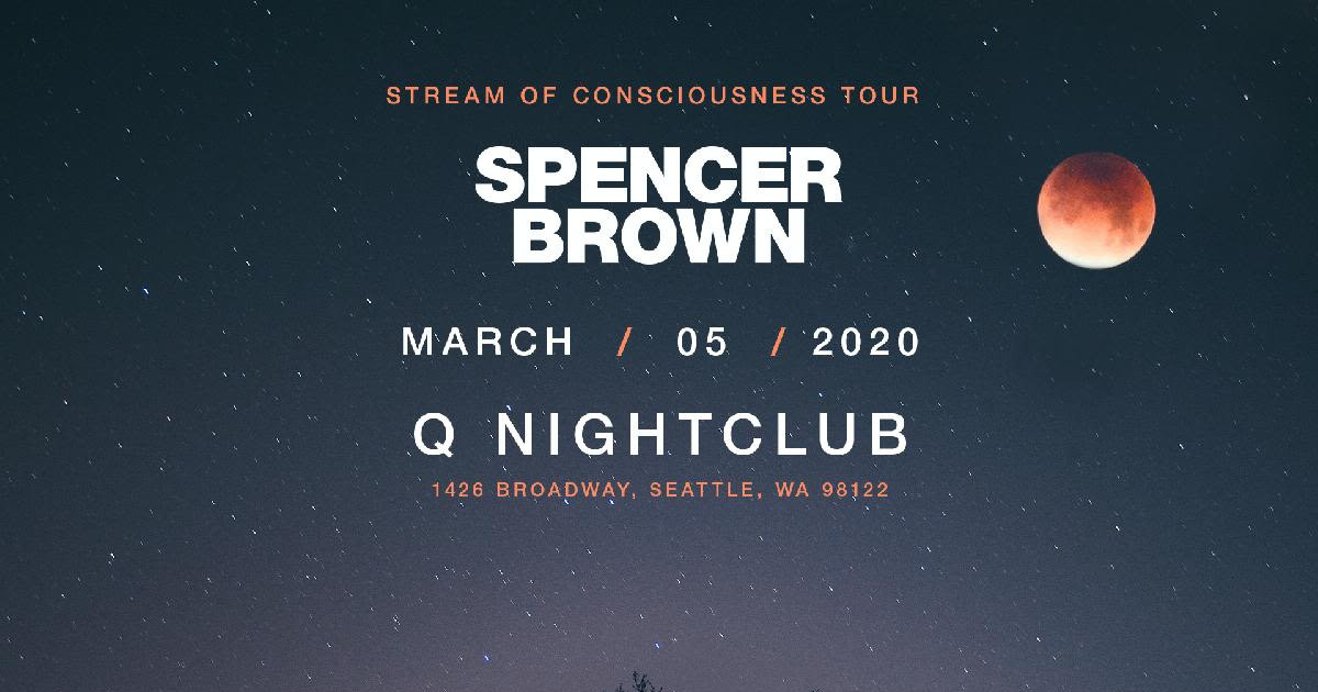 Field Trip 110: Spencer Brown in Seattle at Q Nightclub