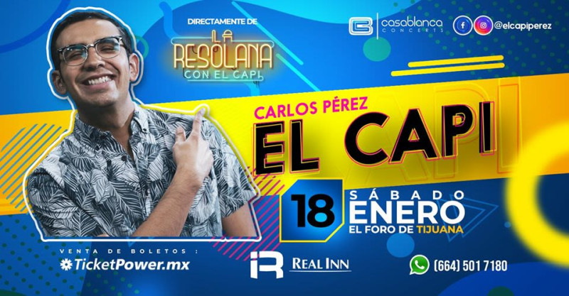 El Capi en Tijuana en El Foro