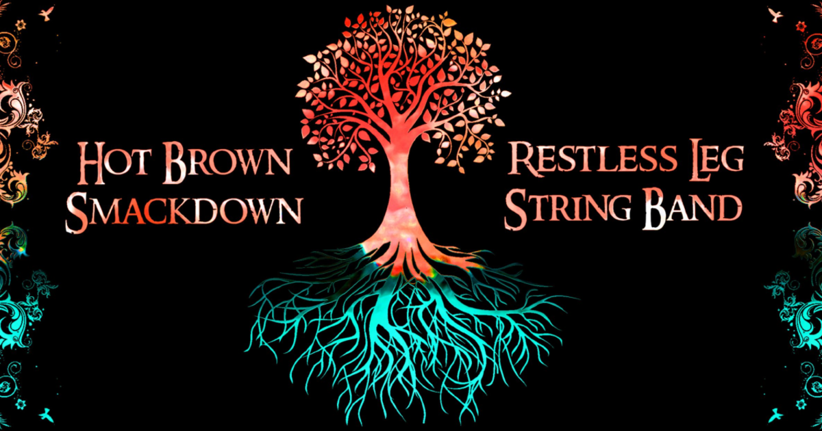 Hot Brown Smackdown & Restless Leg String Band in Louisville at