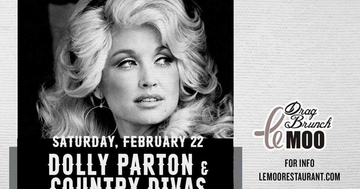 Dolly Parton & Country Divas Drag Brunch 2.22.20 in Louisville at