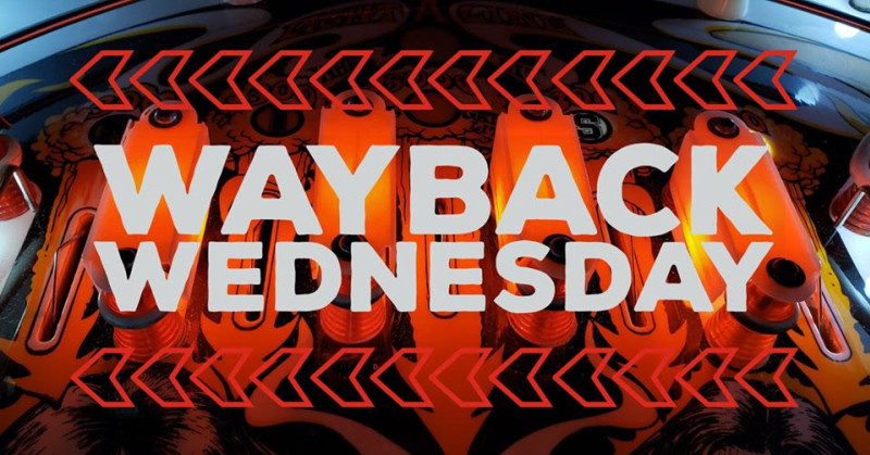 Wayback Wednesday at The Original Pinballz Arcade in Austin at