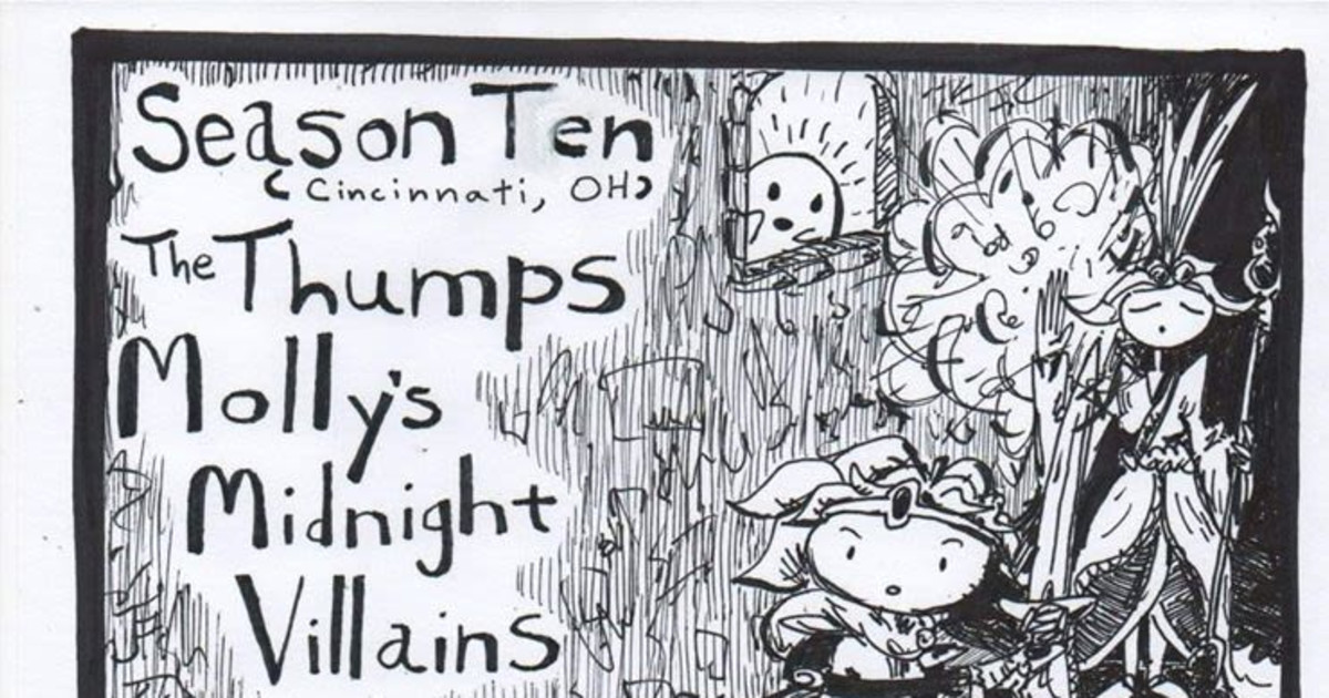 Molly's Midnight Villains w/ Season Ten, The Thumps in
