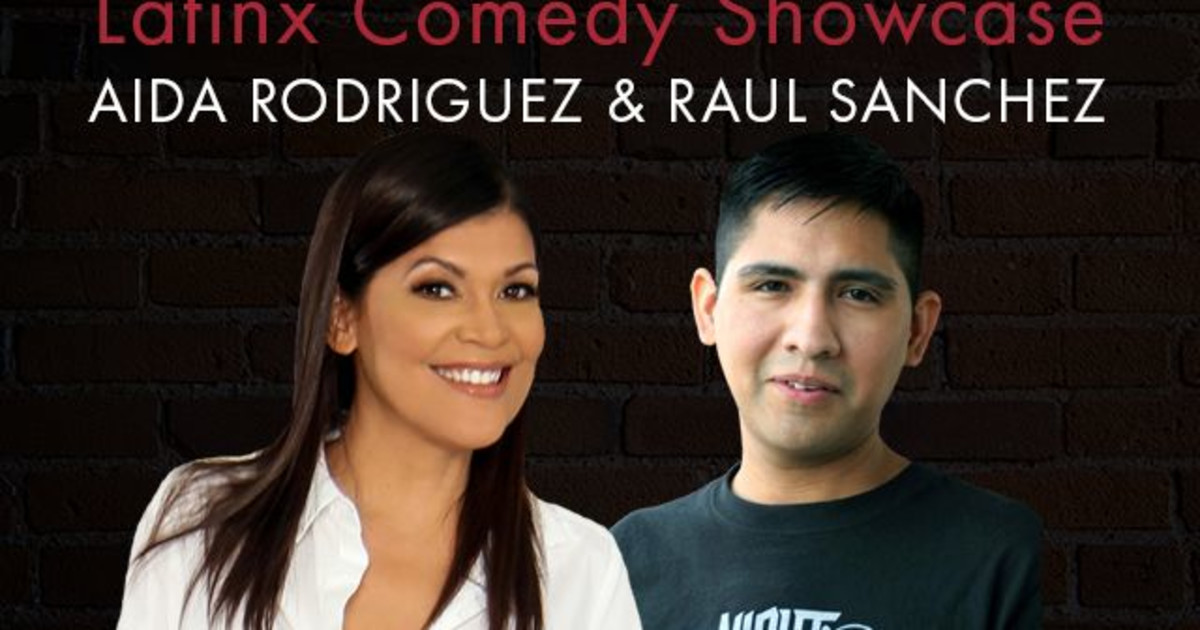 Latinx Comedy Showcase: Aida Rodriguez and Raul Sanchez in San