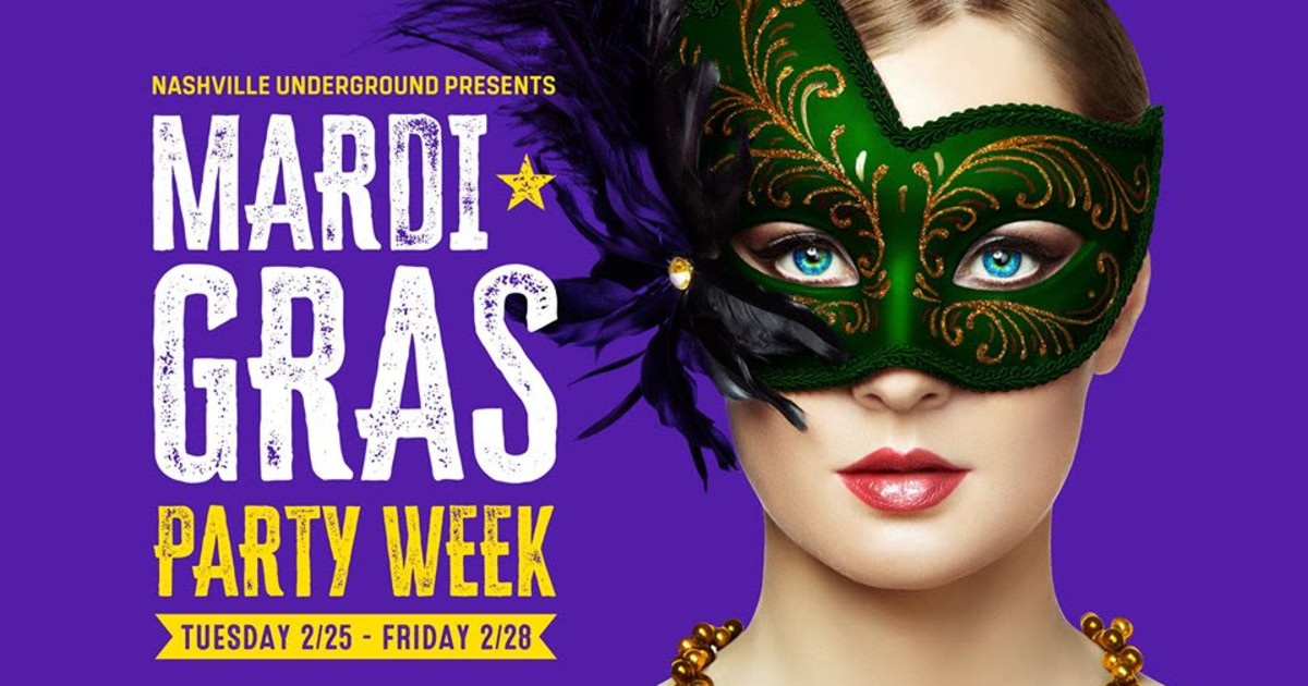 Mardi Gras Week in Nashville at Nashville Underground