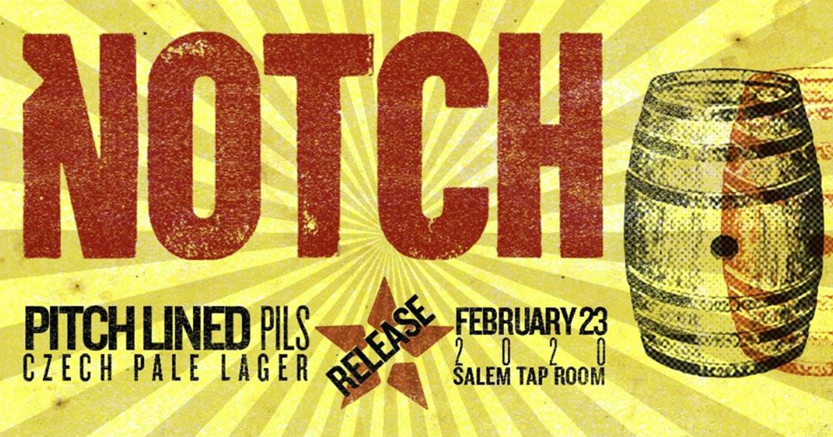 Pitch Lined Pils Release in Salem at Notch Brewing