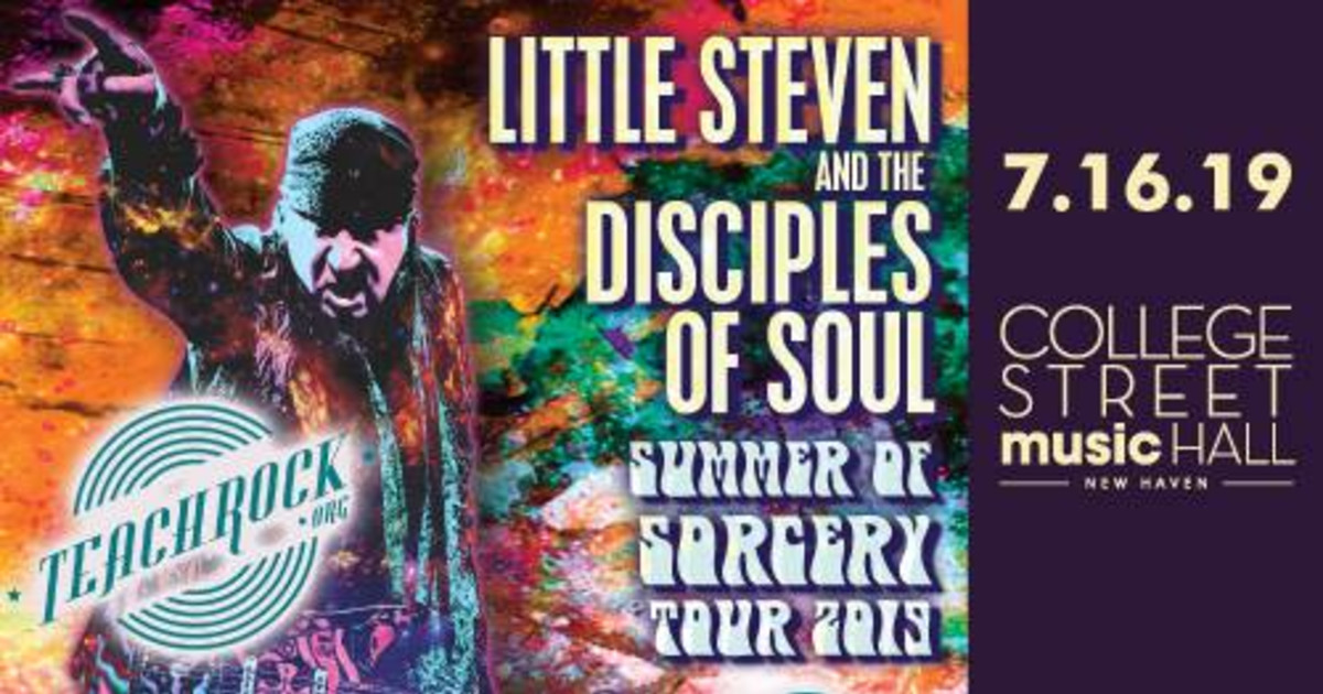 Calling All Teachers: Little Steven & The Disciples of Soul in New