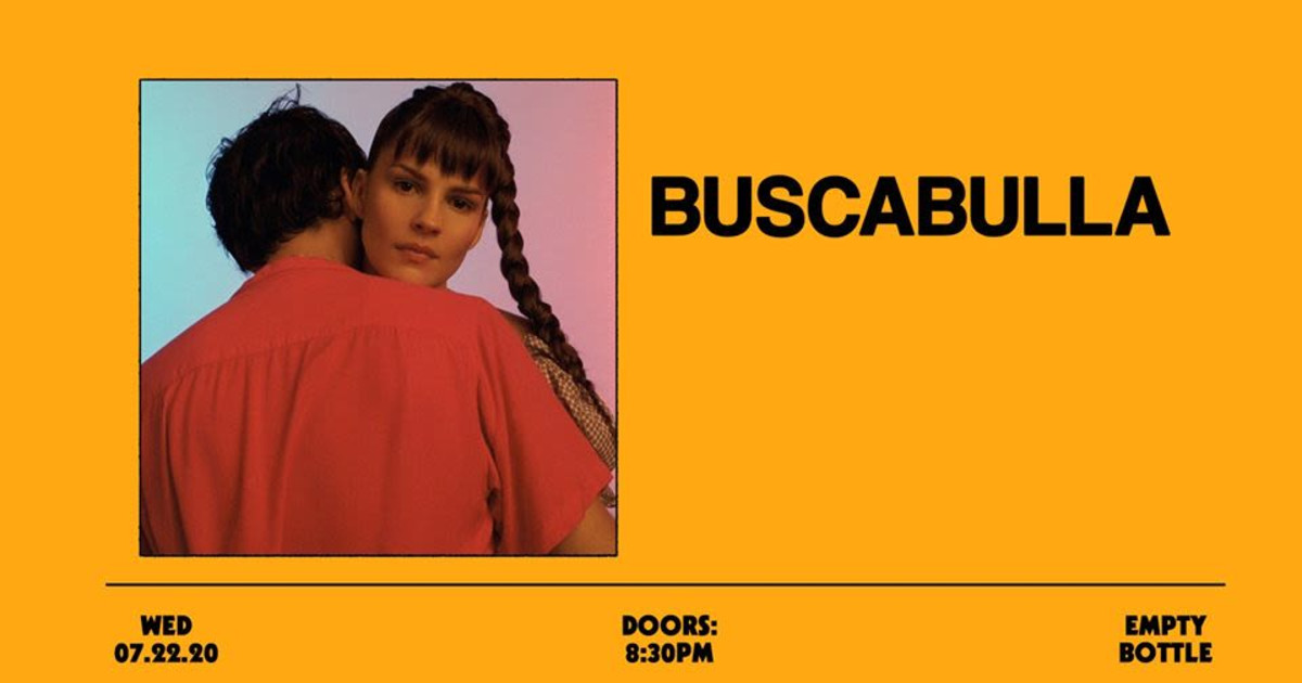 Buscabulla in Chicago at Empty Bottle