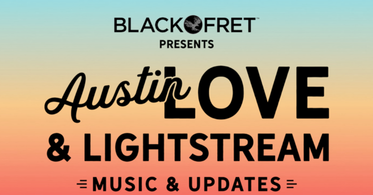 Austin Love & Lightstream - Music & Updates (Online) in Austin at