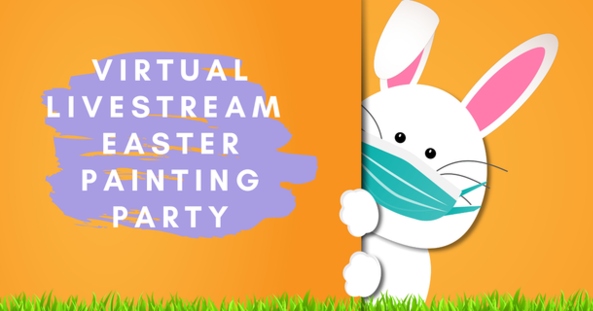 Virtual Livestream Easter Painting Party in Seattle at