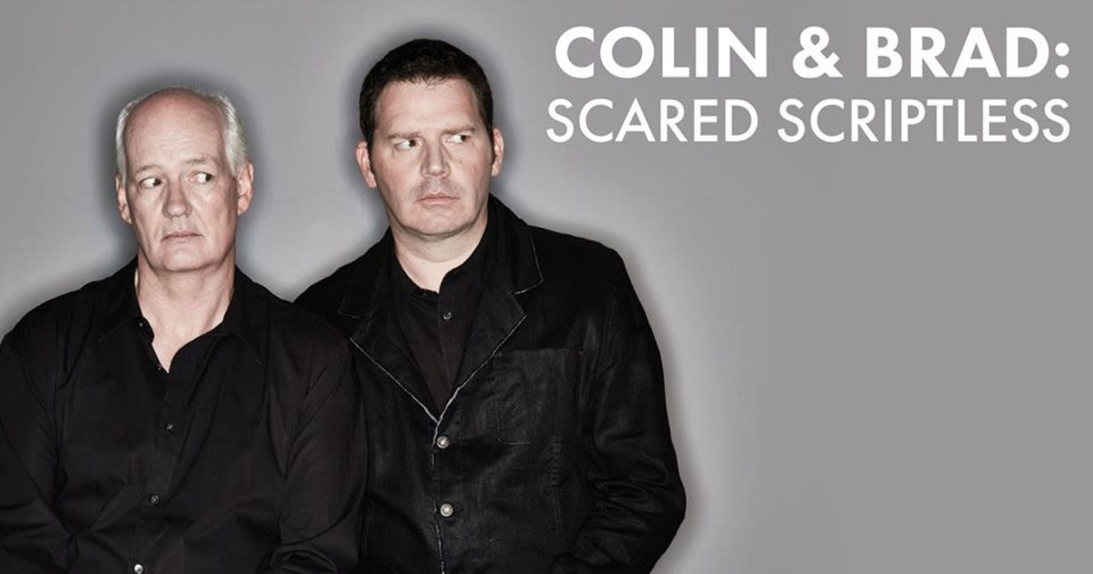 Colin & Brad: Scared Scriptless in New Bedford at Zeiterion