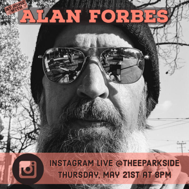 Thee Lockdown *Artist Edition*: Alan Forbes in San Francisco at