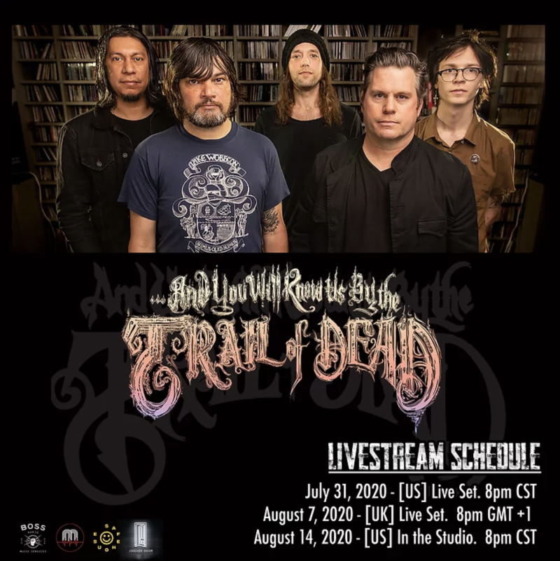 And You Will Know Us by the Trail of Dead Stream in Austin at Online
