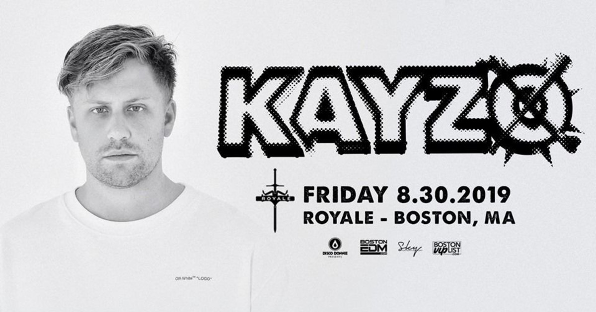 Kayzo in Boston at Royale Boston