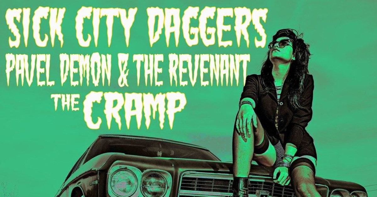 Sick City Daggers/ The Cramp/ Pavel & The Revenant in San Antonio
