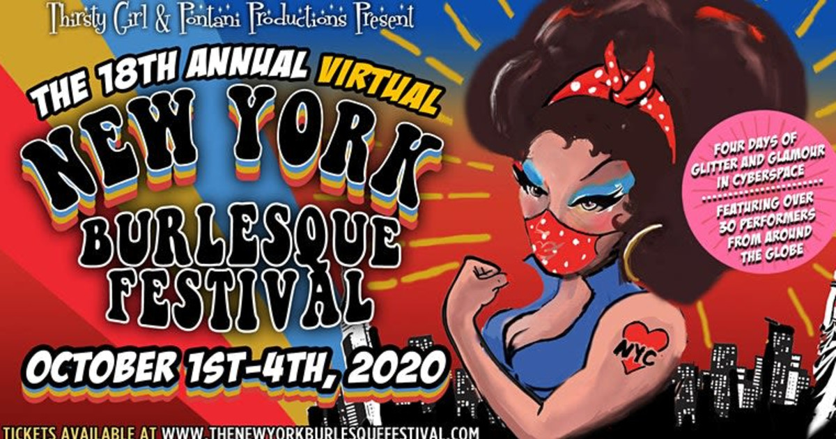 The 18th Annual New York Burlesque Festival in NYC at