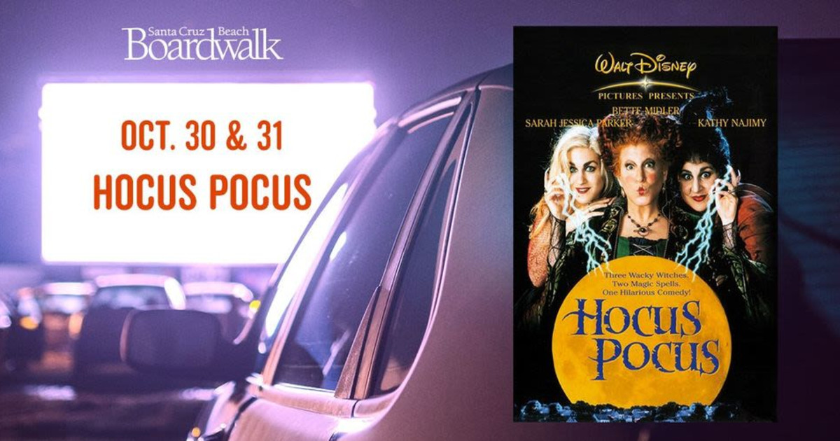 Hocus Pocus - Drive-In Movie in Santa Cruz at Santa Cruz Beach