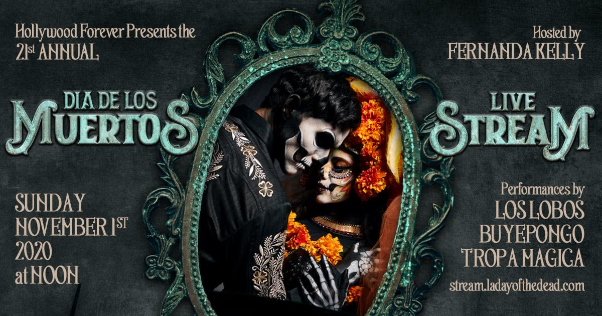 Dia de Los Muertos – LIVE STREAM EVENT in Hollywood at Hollywood
